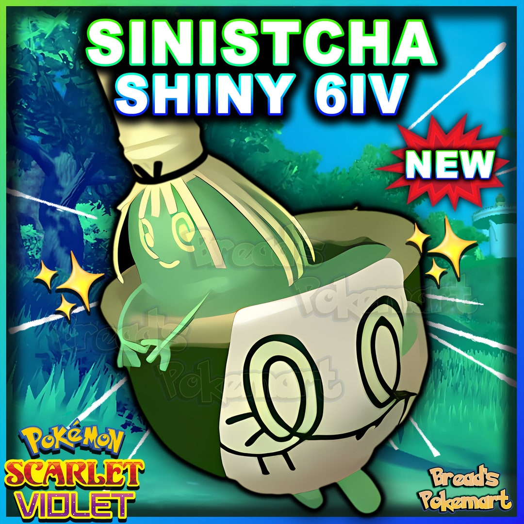 SINISTCHA Shiny 6IV / Pokemon Scarlet and Violet / Lv100 New - Etsy