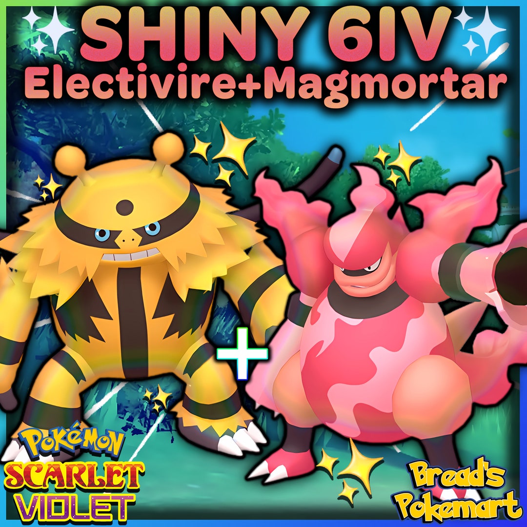 Shiny 6IV MAGMORTAR ELECTIVIRE / Pokemon Scarlet and Violet - Etsy