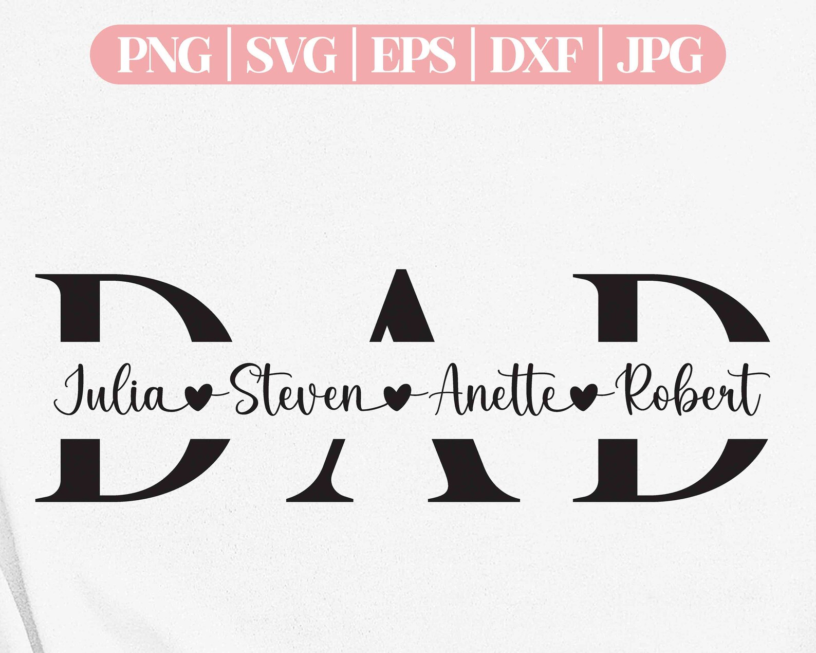 Dad SVG, Father Svg,father's Day SVG, Dad Split Name Frame Svg, Daddy ...