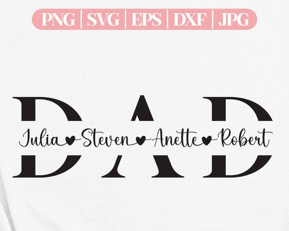 Dad SVG Father Svgfather's Day SVG Dad Split Name Frame - Etsy