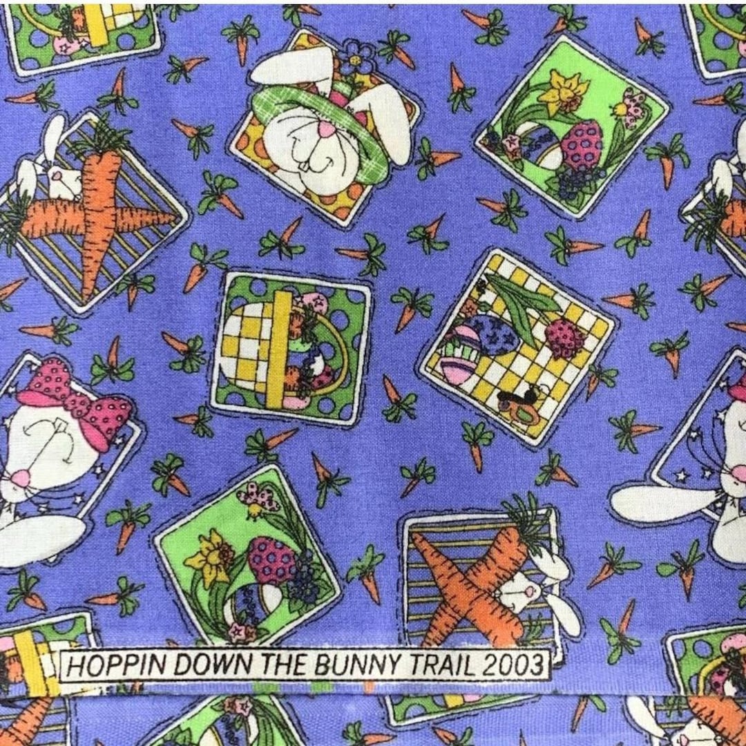 Vintage 2003”- Hoppin Down the Bunny Trail 100% Cotton for Clothing ...