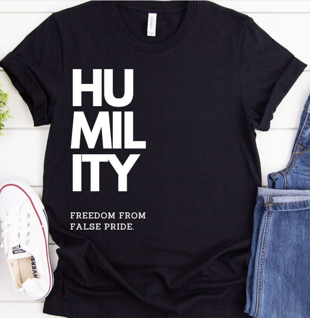 Humility T-shirt - Motivational Christian Shirt, Christian Clothing ...