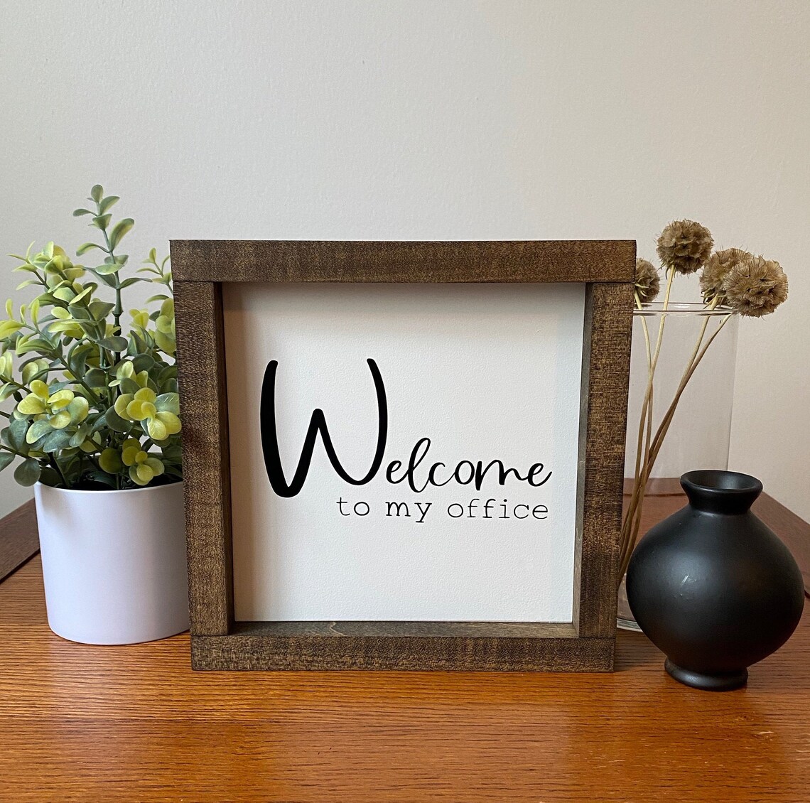 Welcome To My Office Wood Sign Office Sign Office Decor | Etsy