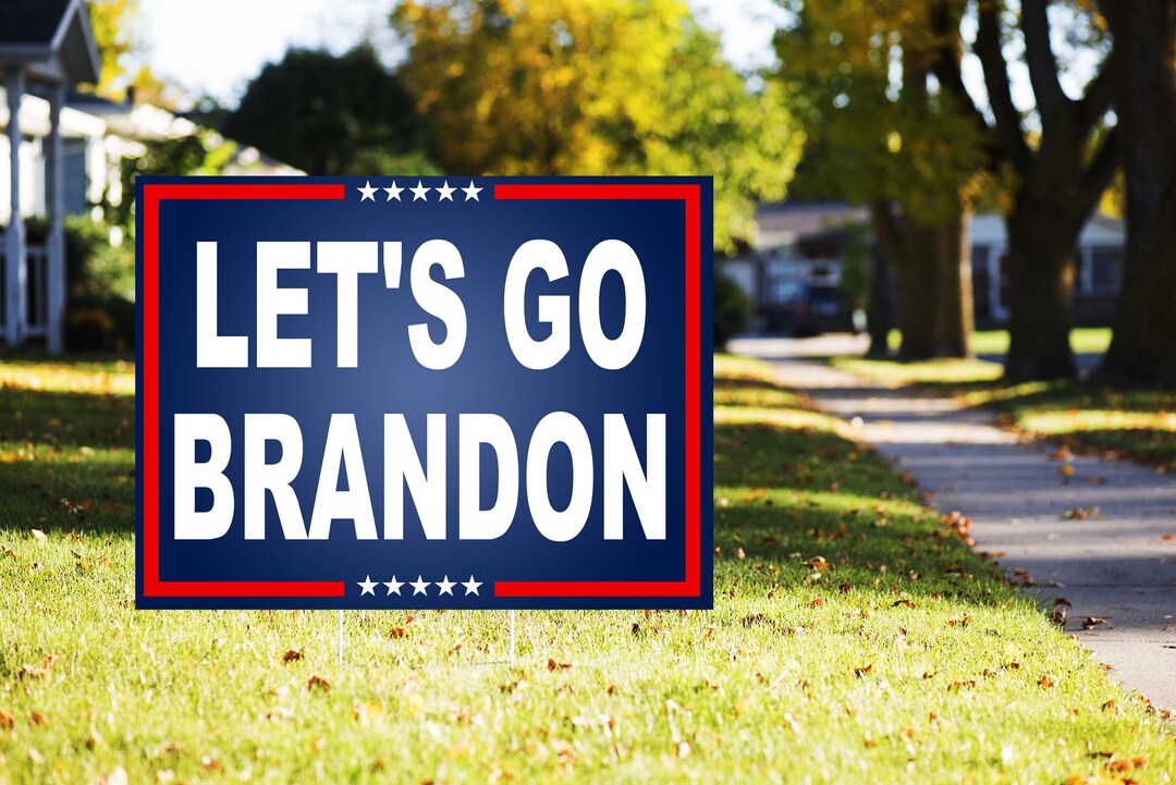 Lets Go Brandon Yard Sign - Etsy