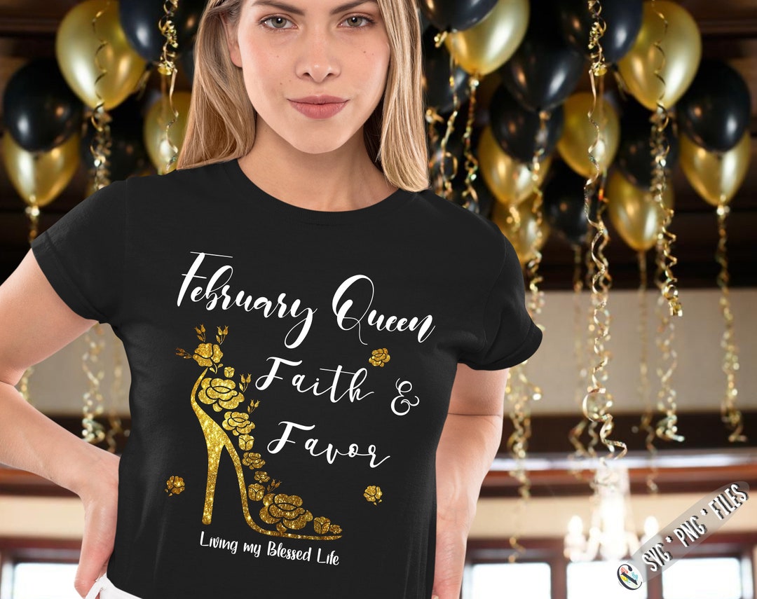 February Queen Faith & Favor Living My Blessed Life, February Birthday ...