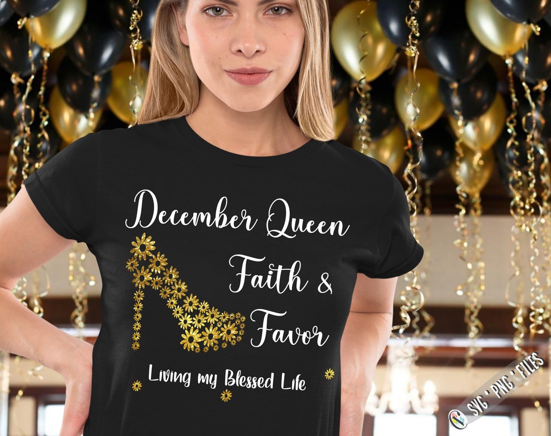 December Birthday Svg, December Queen Svg, Birthday Queen Svg, December ...