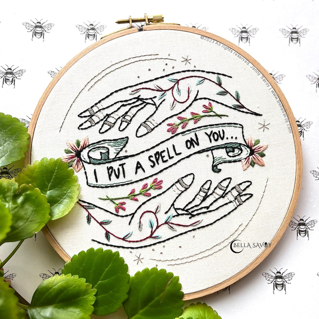 Hands Embroidery Pattern PDF | I Put A Spell on You Witchy Embroidery ...