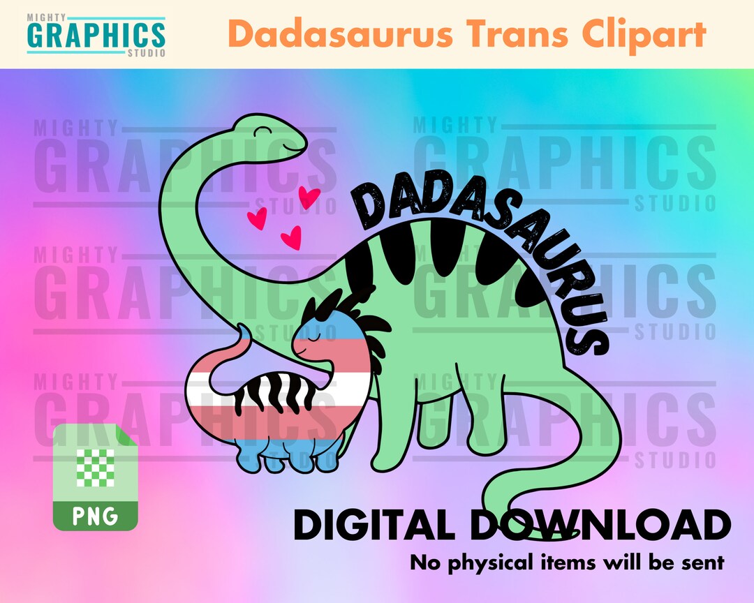 Dadasaurus Trans Clipart, Proud Dad, Transgender Flag, Dinosaur, Lgbtq ...