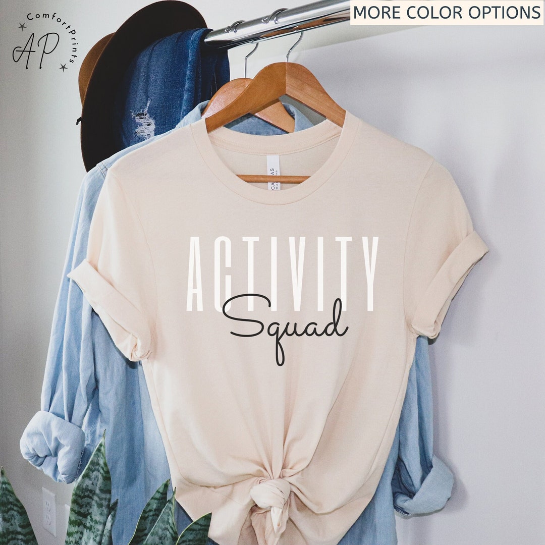 Activity Squad Shirt, Activity Assistant T-shirt, Activity Coordinator ...