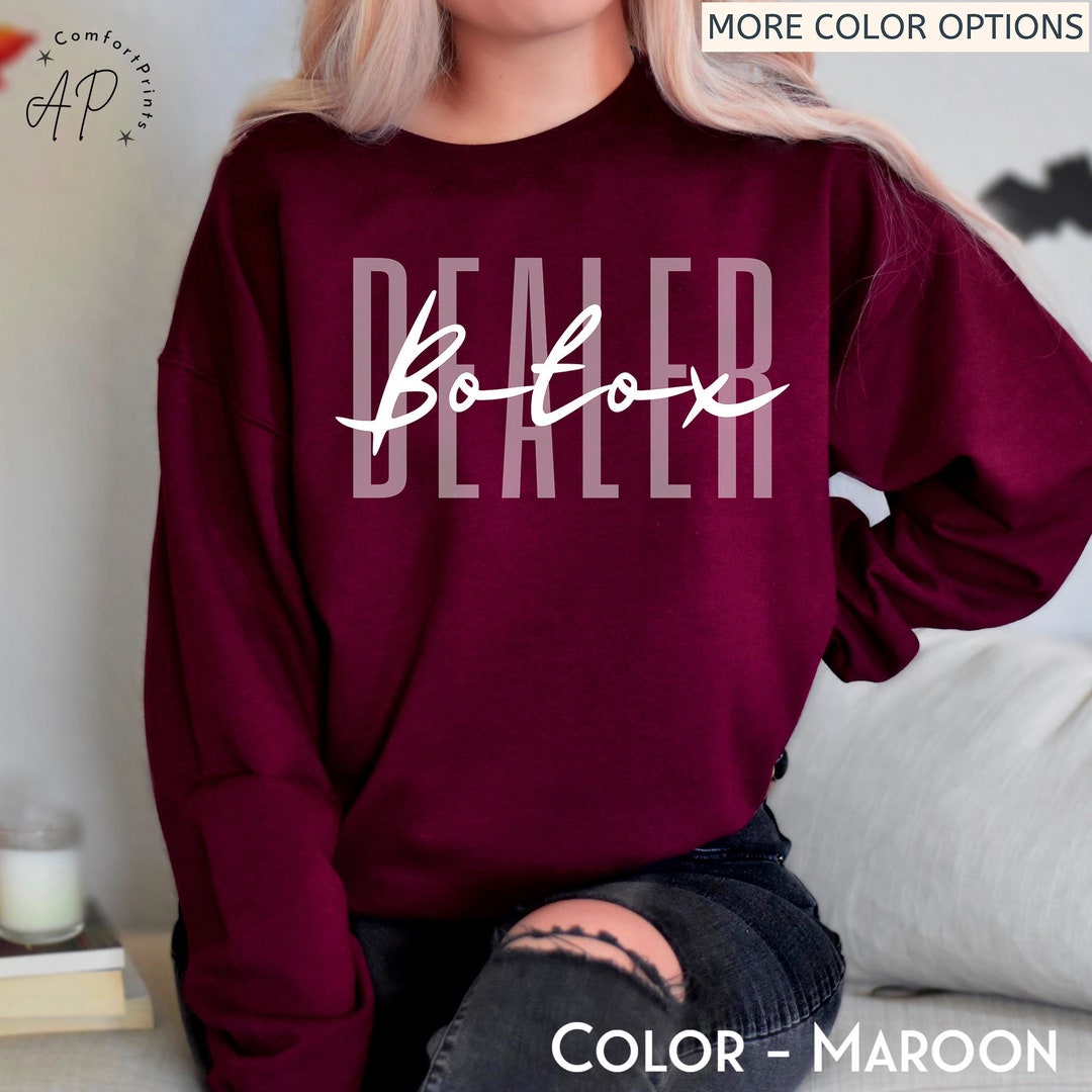 Botox Dealer Sweatshirt, Skincare Dealer Sweater, Aesthetic Nurse Shirt ...