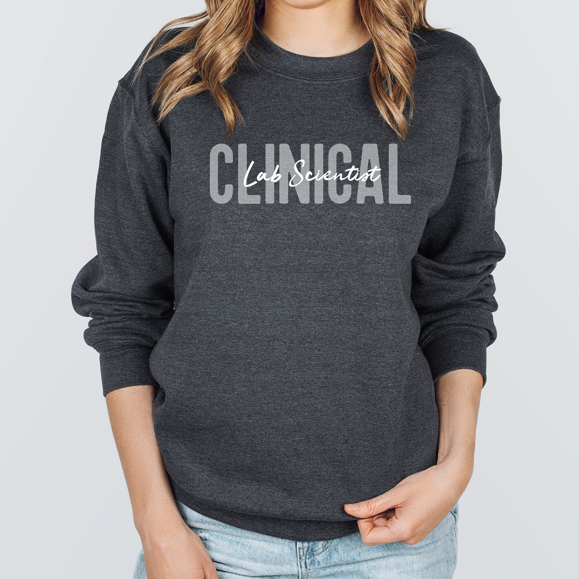 Clinical Lab Scientist Sweatshirt: Medical Lab Tech Gift - Etsy
