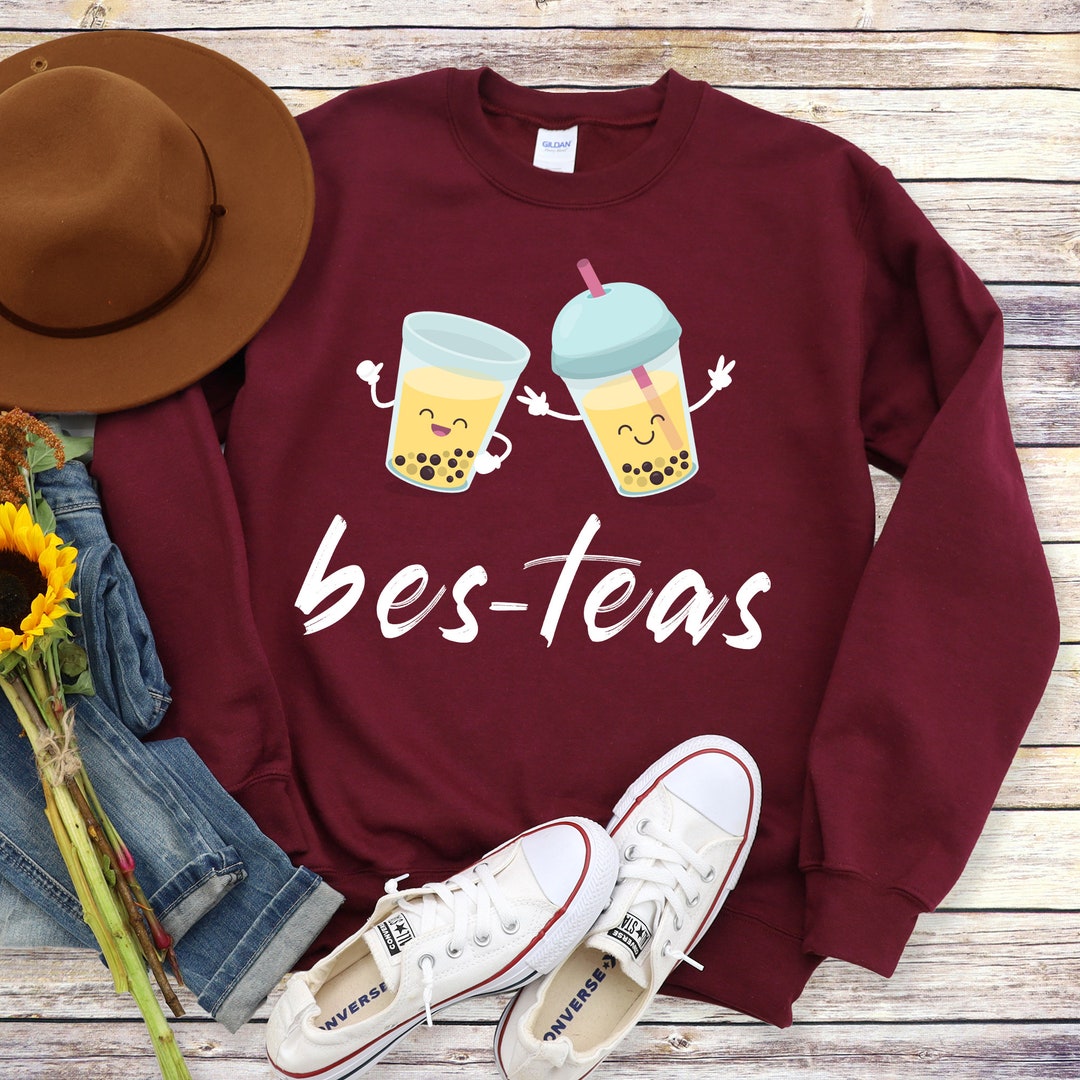 Bes-teas Sweatshirt | Cute Boba Bes Tea Best Friend Cozy Hoodie ...