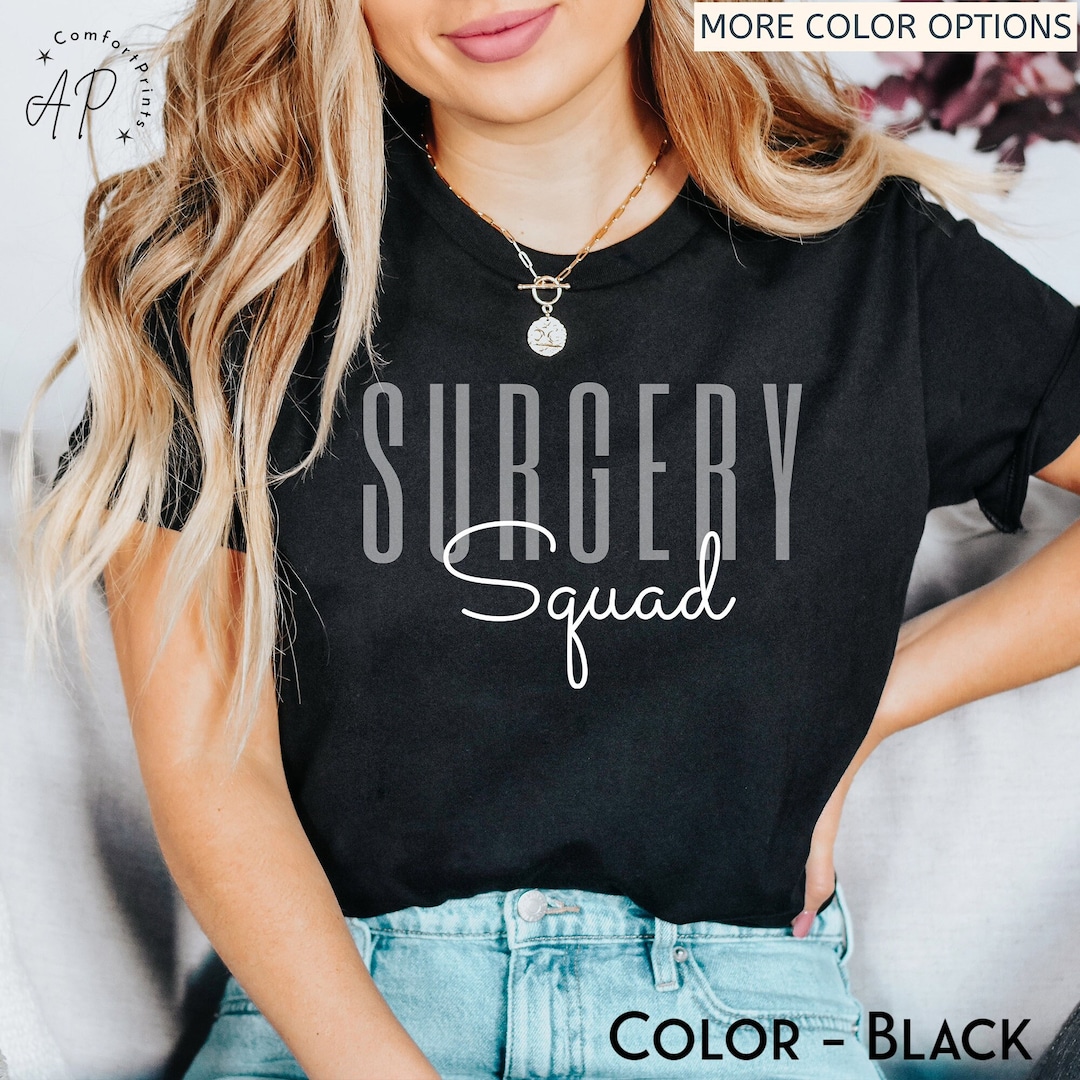 Surgery Squad Shirt, Surgery Team T-shirt, Operating Room Nurse Sweater ...