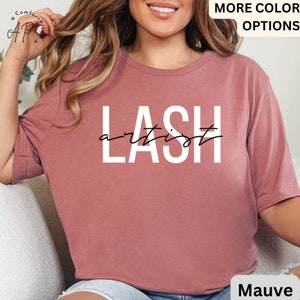 Lash Artist Shirt, Lash Boss T-shirt, Eyelash Extension Tee, Lash Tech ...