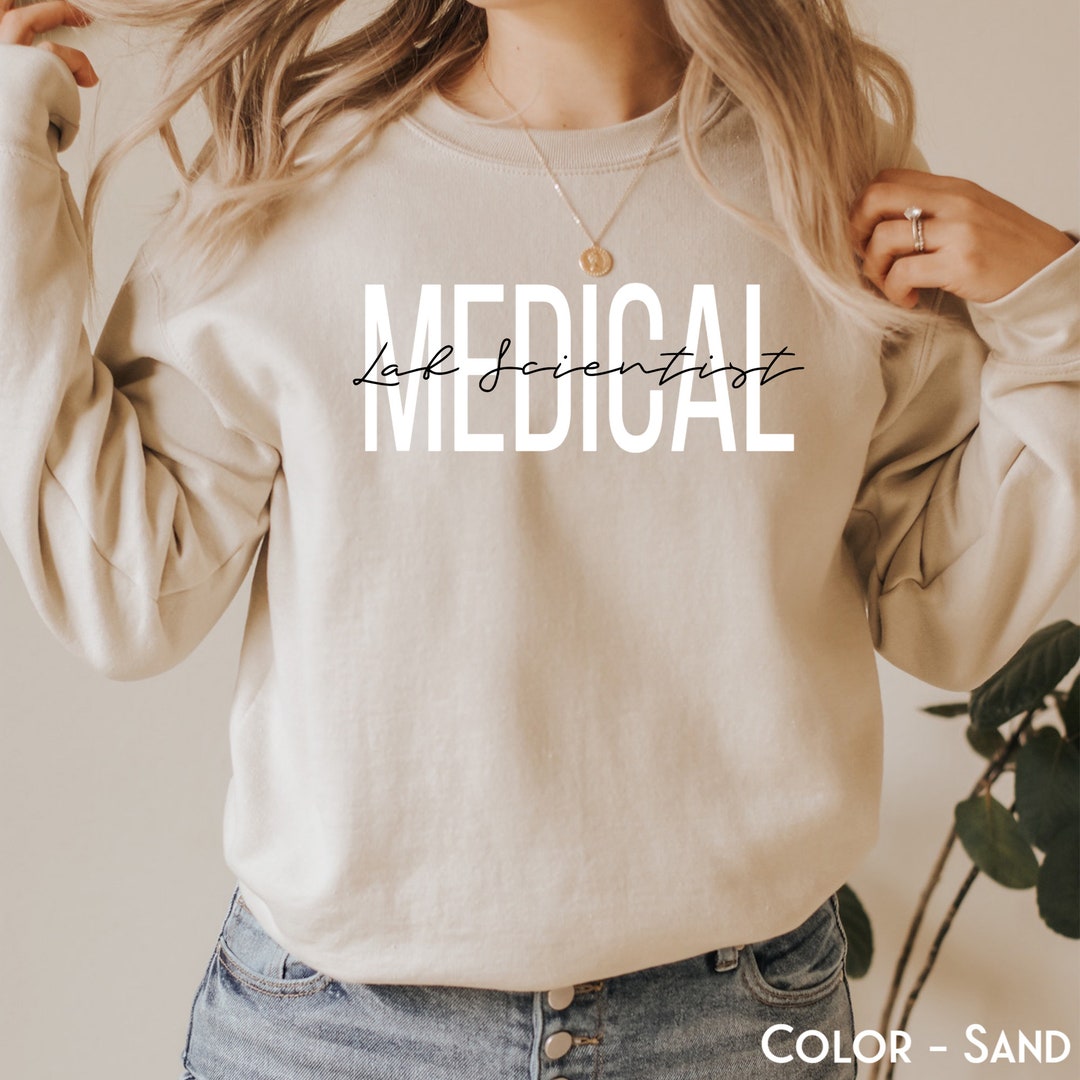 Medical Lab Scientist Sweatshirt, Laboratory Scientist Sweater, Lab ...