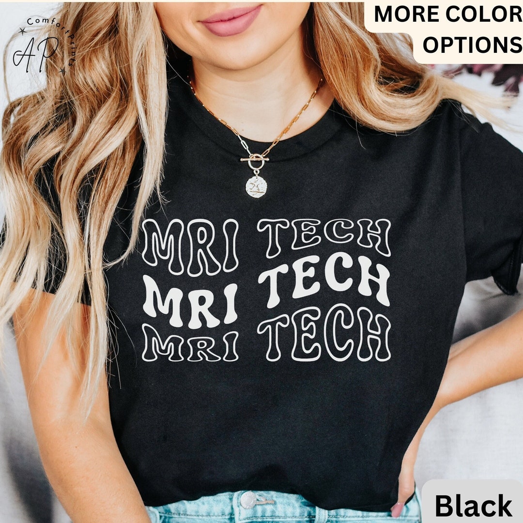 MRI Tech Shirt, MRI Technologist T-shirt, Gift for MRI Tech, X-ray Tech ...