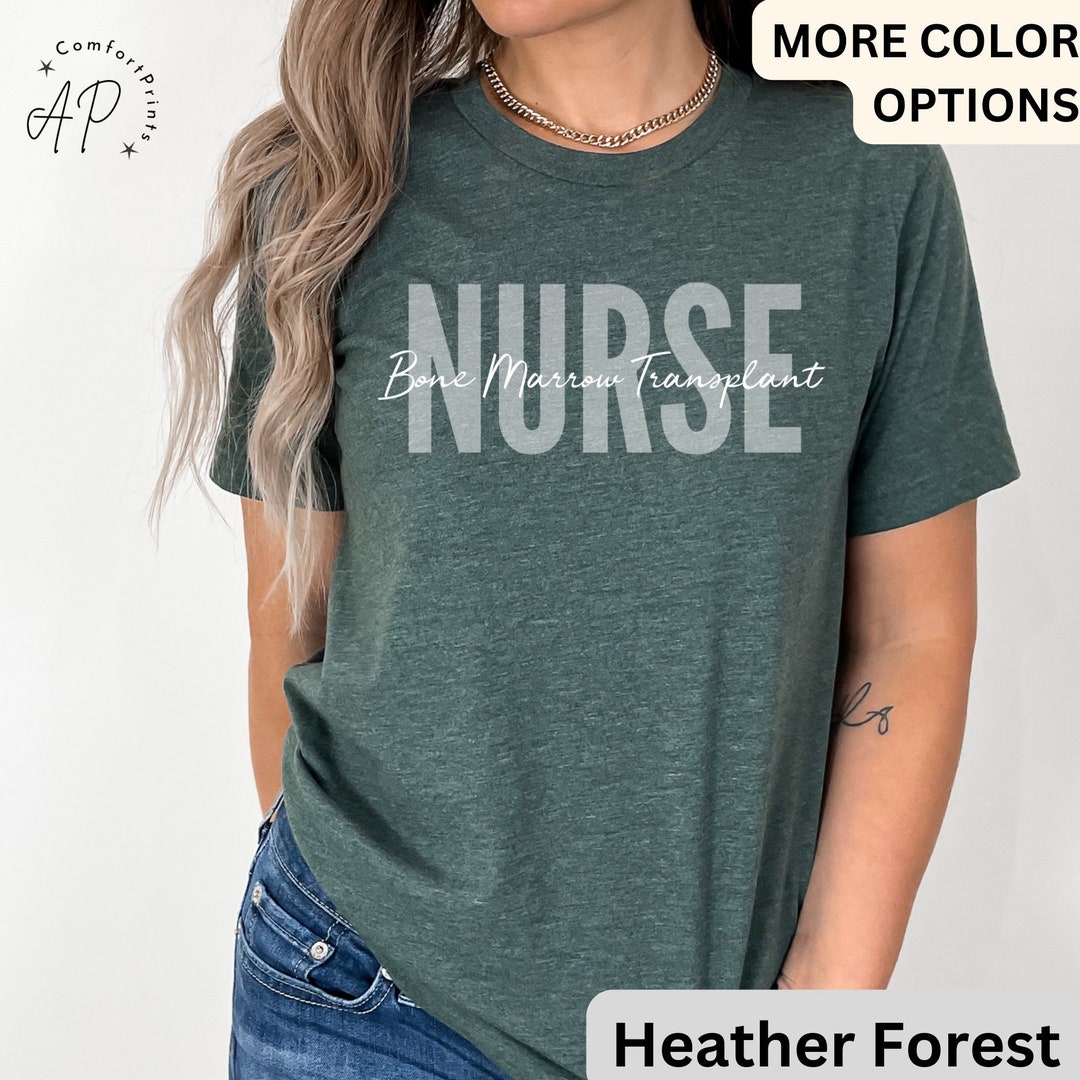 BMT Nurse Shirt, Bone Marrow Transplant Nurse T-shirt, BMT Specialist ...