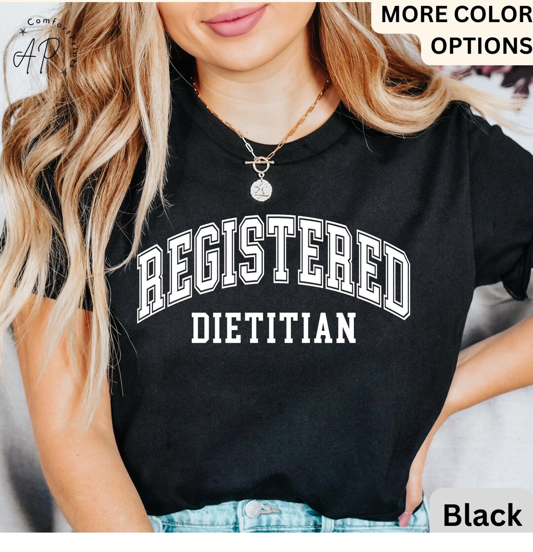 Registered Dietitian T-shirt, Dietitian Nutritionist Shirt, Graduation ...