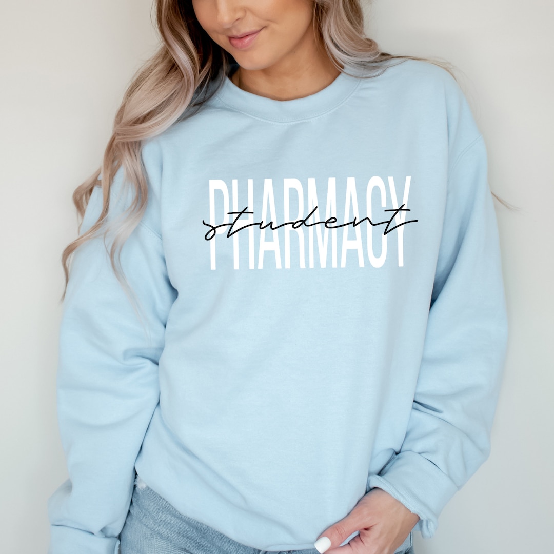 Pharmacy Student Sweatshirt, Future Pharmacist Sweater, Pharmacist ...
