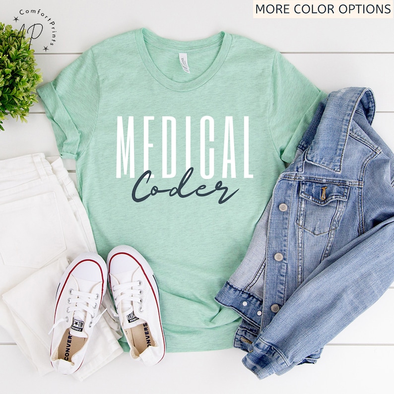 Medical Coder Shirt, Medical Coding Grad Gift, Shirt for Medical Coder ...