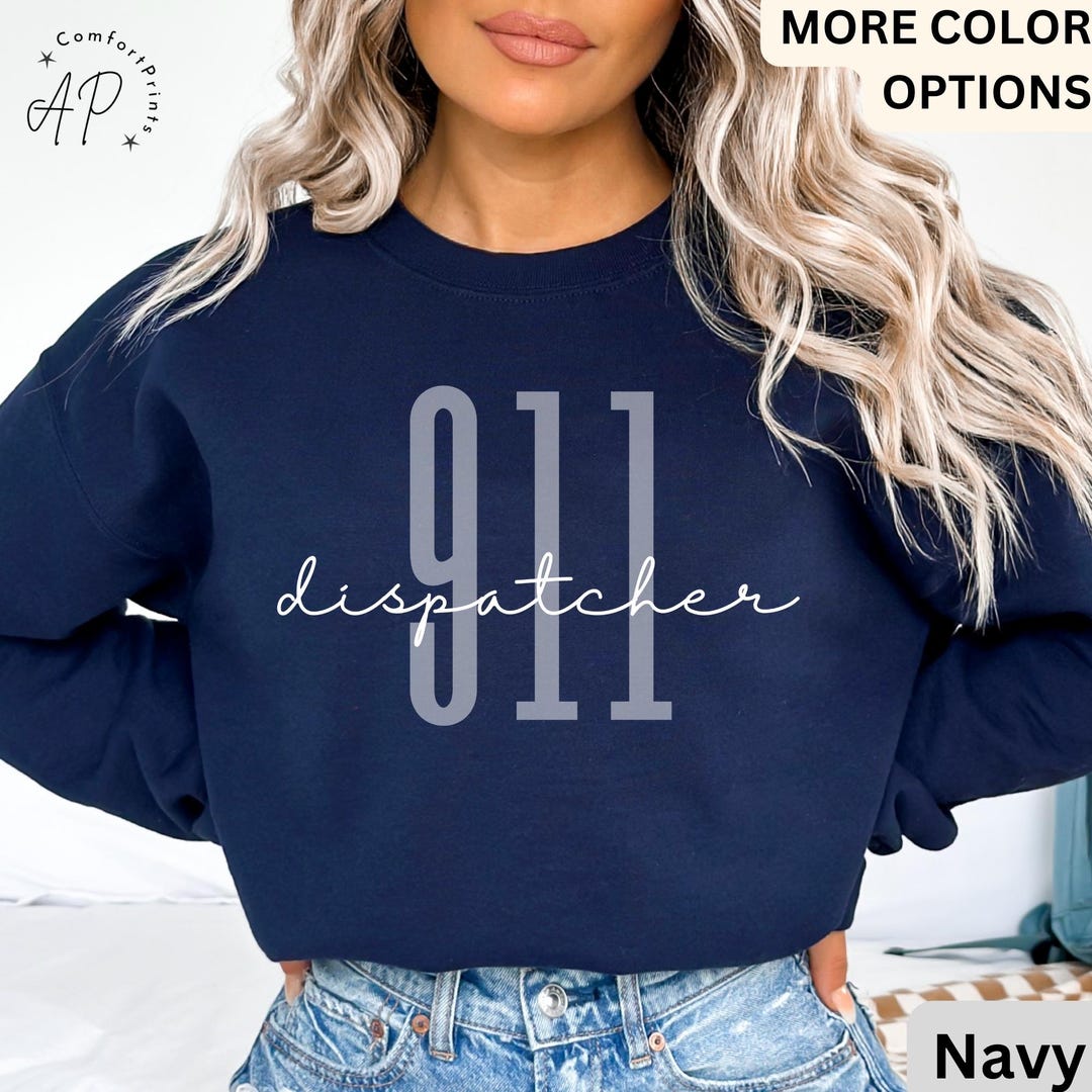 911 Dispatcher Sweatshirt: Emergency First Responder Gift - Etsy