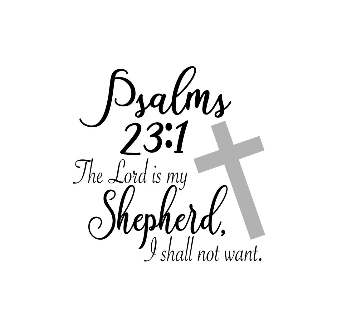 Psalms 23:1, Bible Verse, Wall Art, Printable, Digital Download ...
