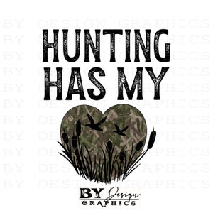 Hunting Has My Heart PNG | Hunting Valentines Png | Boys Hunting Hearts ...