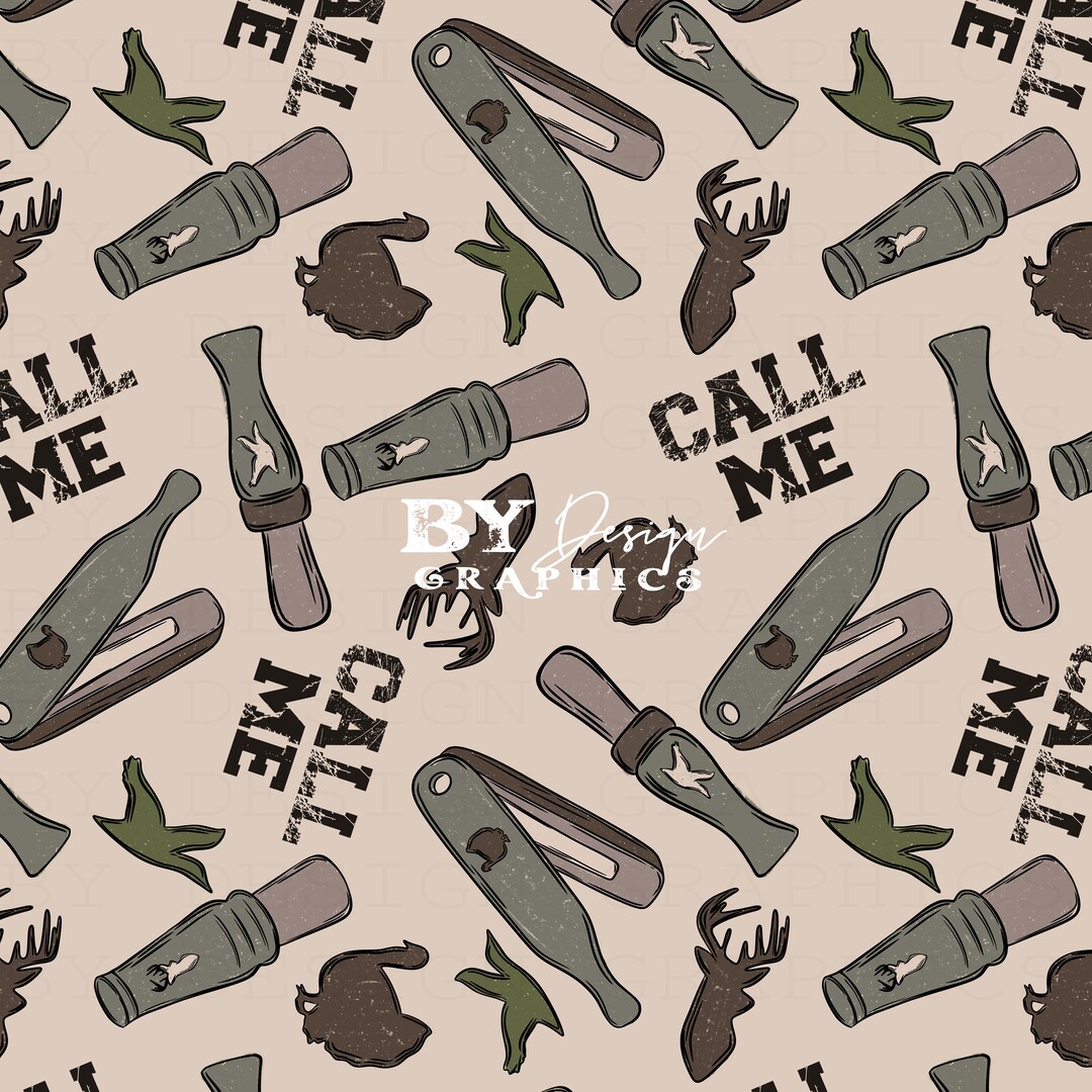 Call Me Seamless | Boys Hunting Seamless | Hunting Call Seamless | Deer ...