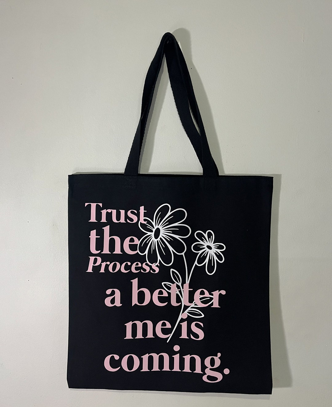 Trust the Process A Better Me is Coming Tote Bag shopping Bag Reusable ...