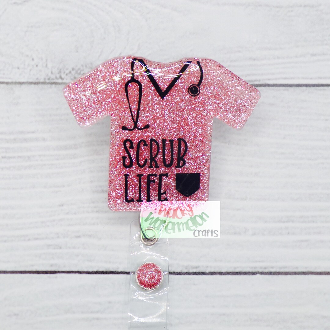 Scrub Life Badge Reel - Etsy