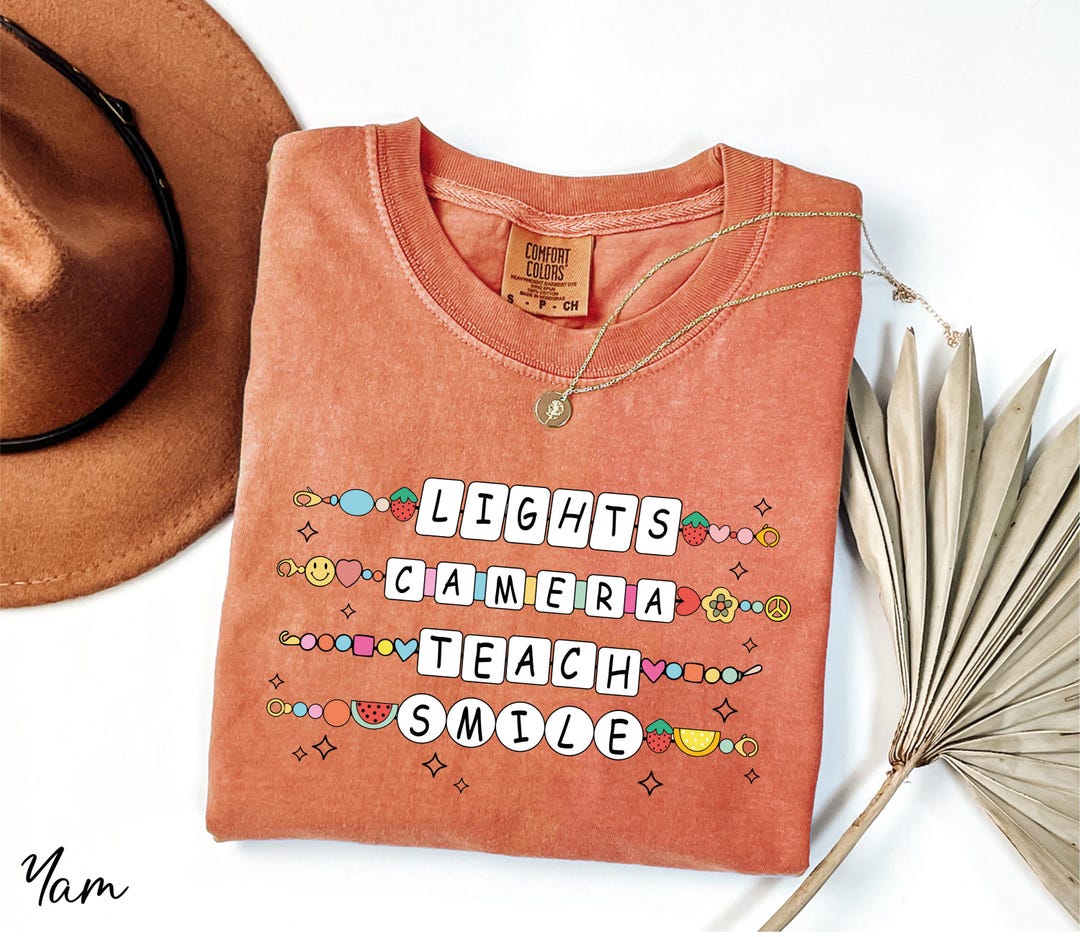 Comfort Colors® Lights Camera Teach Smile Shirt, School Tee, Teacher ...