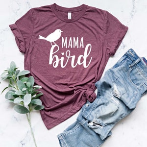 Mama Bird Shirt, Cute Mom Shirt, Mom-life Shirt, Mother's Day Gift ...