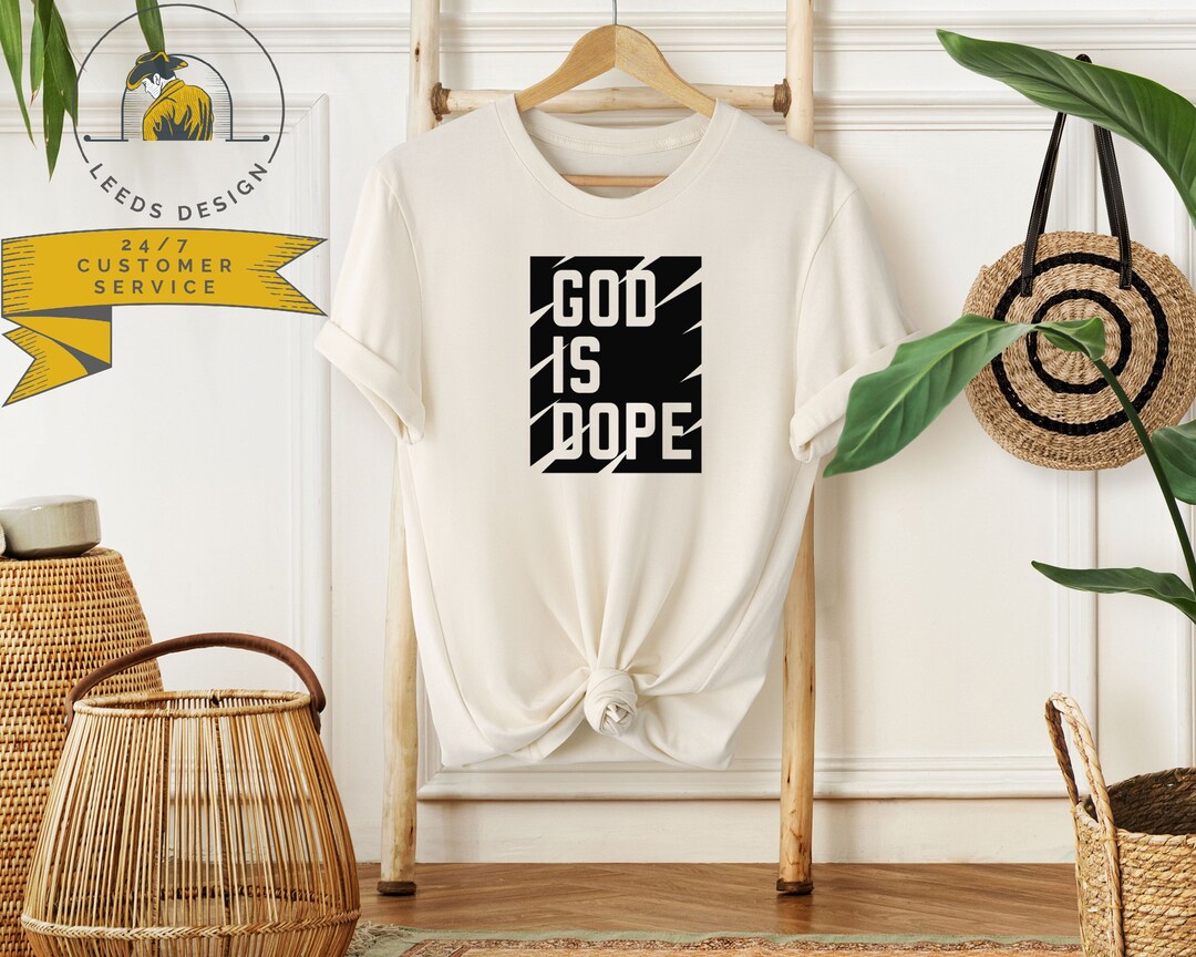 God is Dope Shirt Christian Gift Shirt Church Tee Jesus Lover Shirt ...