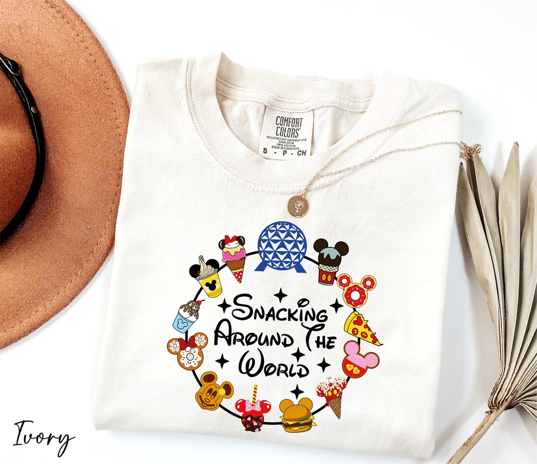 Comfort Colors® Snacking Around the World Shirt, Disney Snacks Shirt ...
