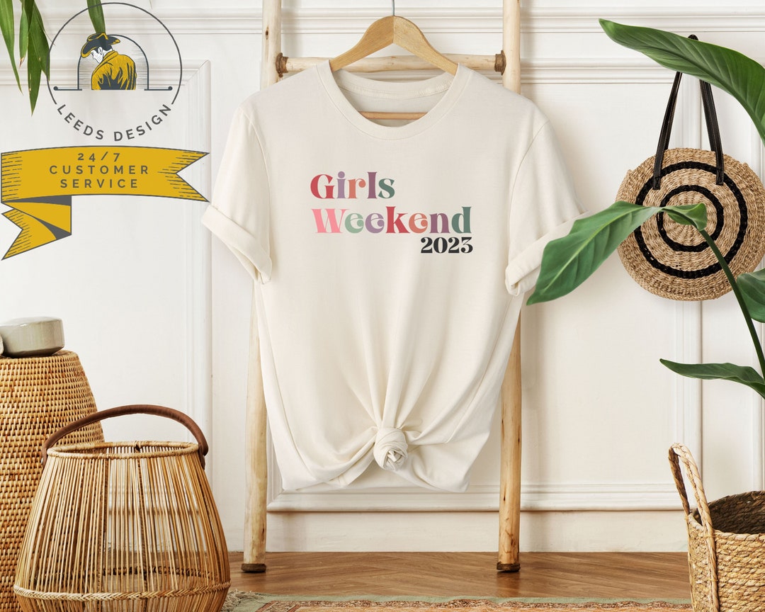 Girls Weekend 2023 Shirt Girls Trip Shirts Girls Weekend - Etsy