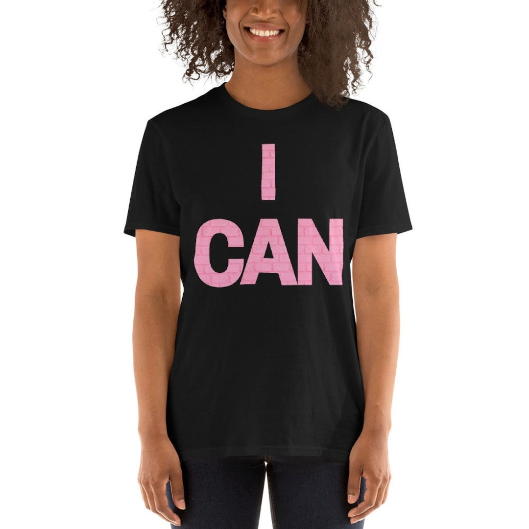I Can T-shirt Unisex - Etsy