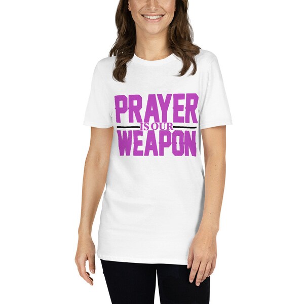 Prayer is a Weapon Shirt - Etsy