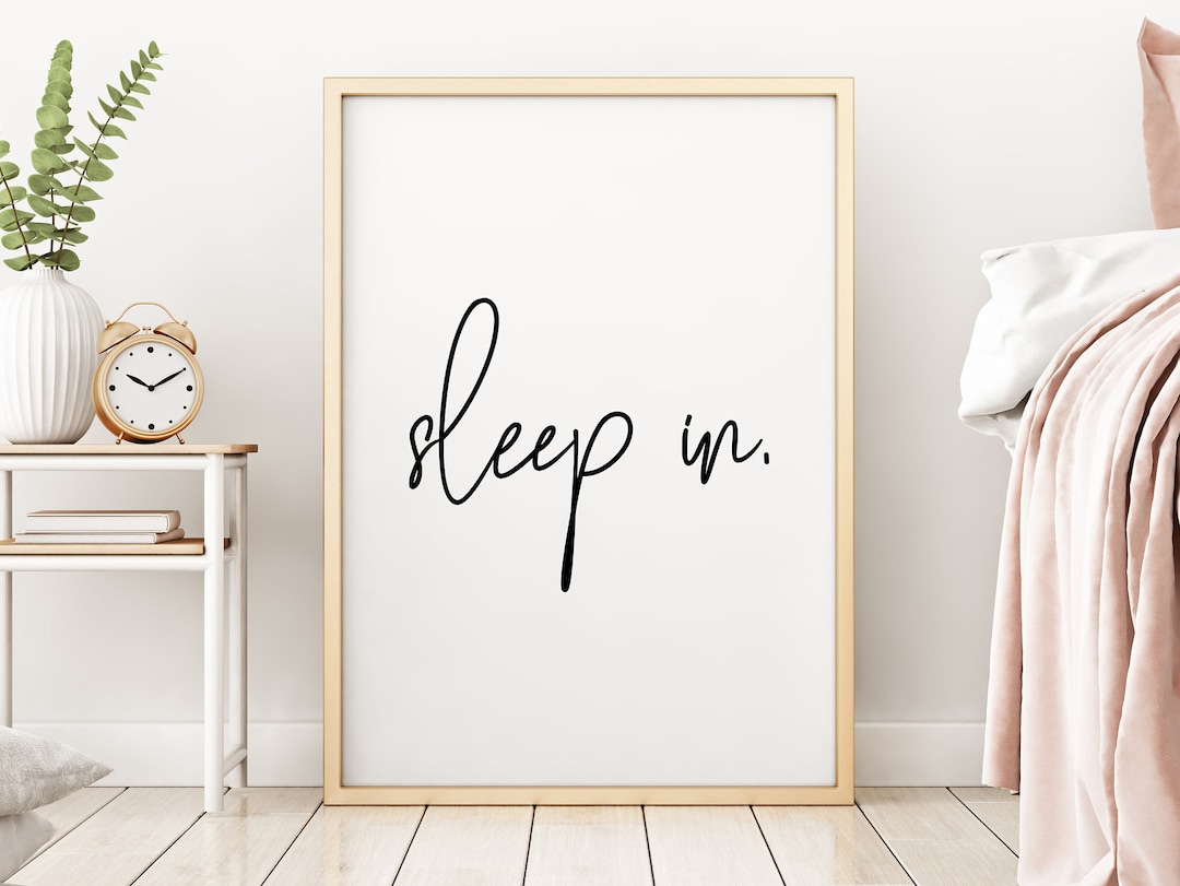 Sleep in Printable Art, Bedroom Decor, Digital Wall Art, Instant ...