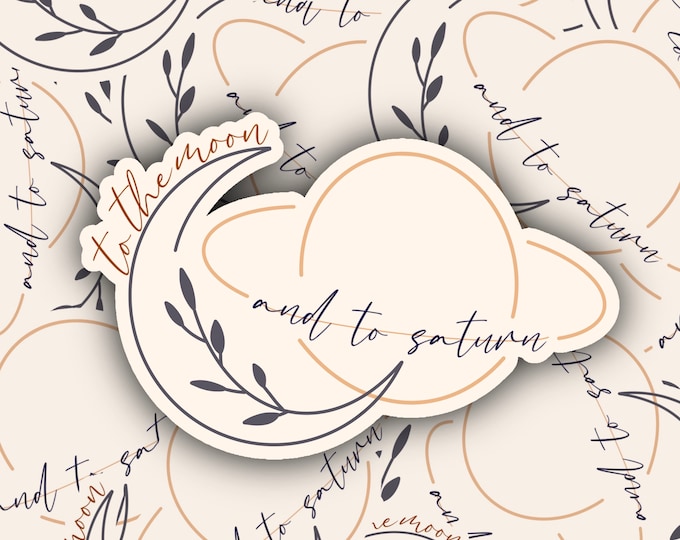 Taylor Swift to the Moon and to Saturn Sticker Taylor Swift - Etsy