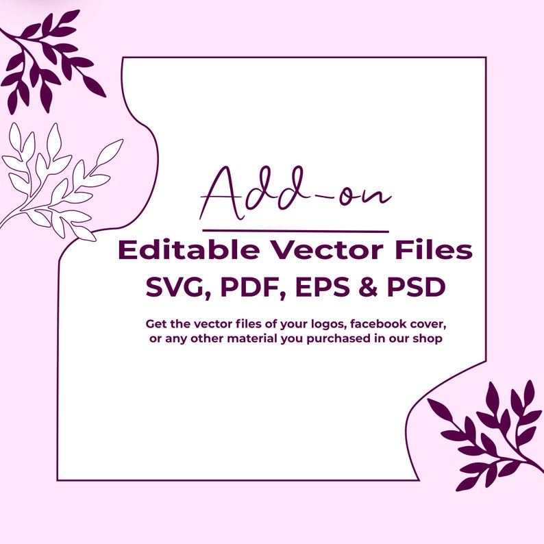 SVG, PDF, PSD Editable Logo Files Add-on, Branding Package Editable ...