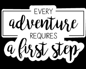 Every Adventure Requires a First Step - Etsy