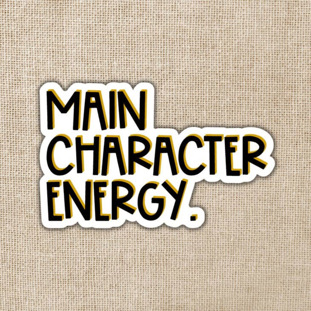 Main Character Energy Sticker - Etsy