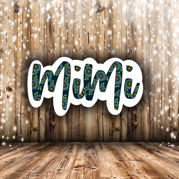 Mimi Sticker/stickers/planner Stickers/laptop Stickers/grandma | Etsy
