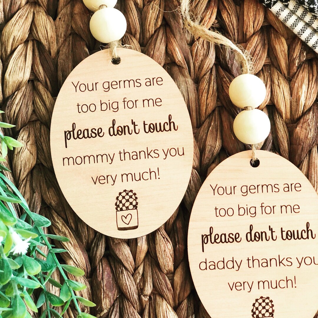 Do Not Touch Baby Car Seat Tag | Your Germs Are Too Big for Me ...