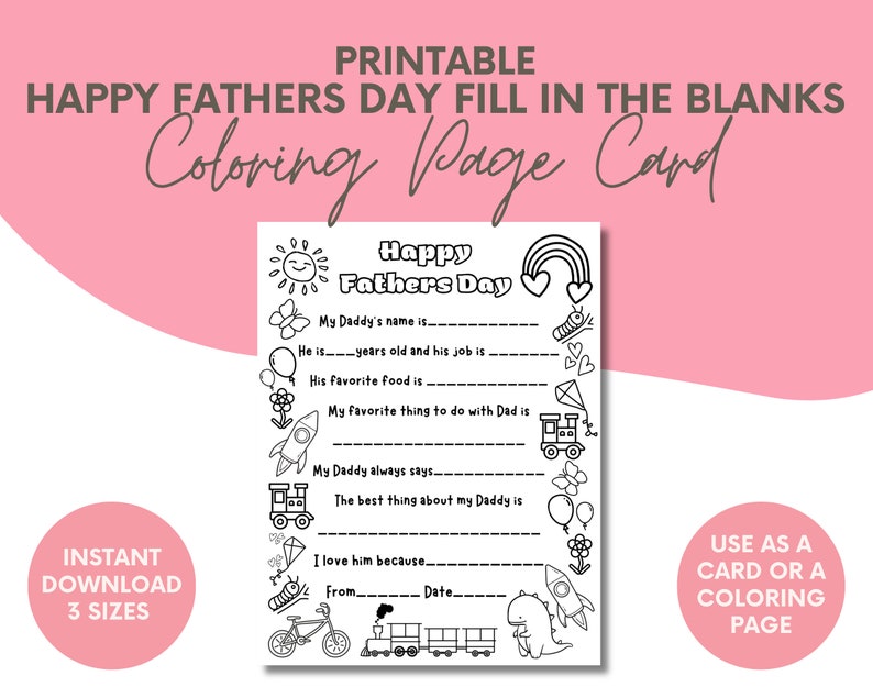 Printable Happy Fathers Day Fill in the Blanks Coloring Page Card Use ...