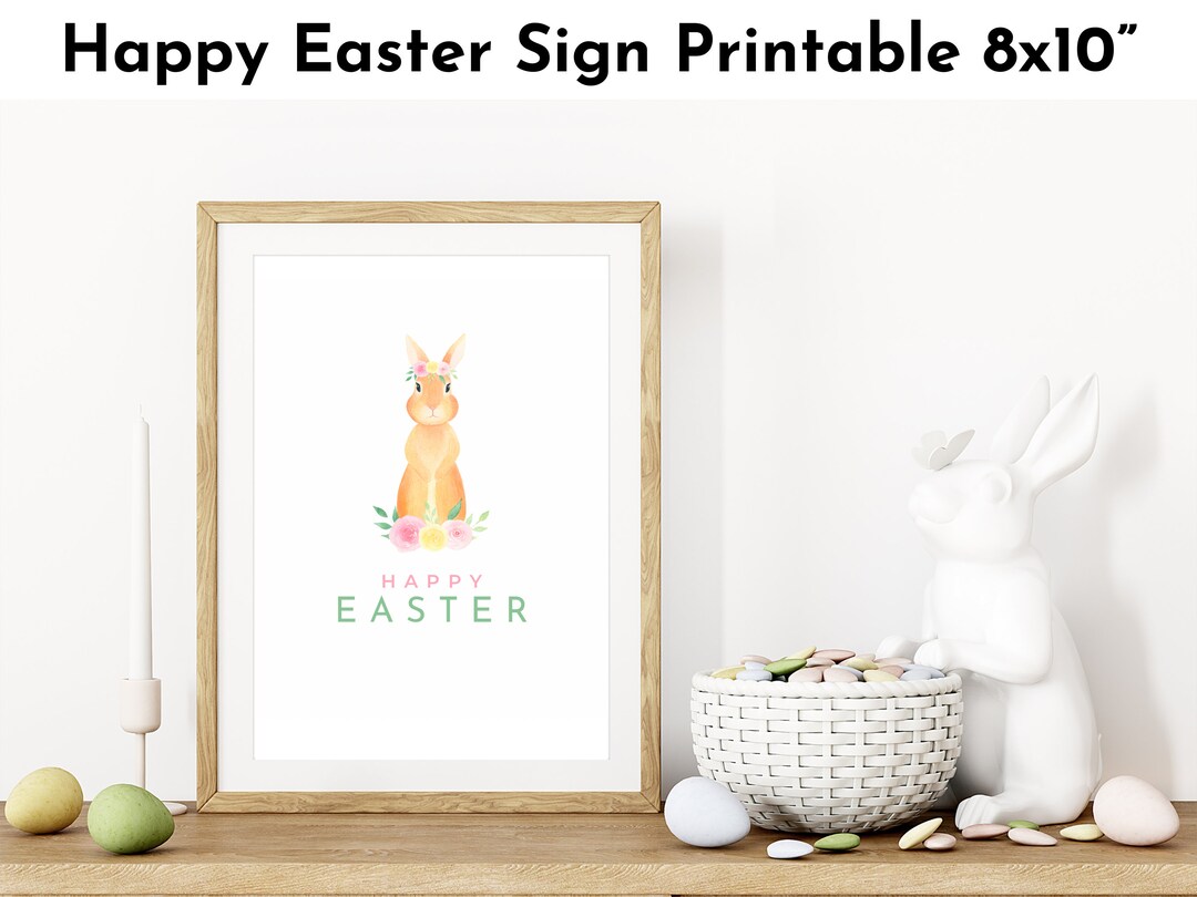 Happy Easter Sign Printable Cute Bunny | 8 X 10” Printable Easter Decor ...