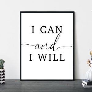 I Can and I Will Sign Printable Office Wall Decor Desk Decor ...