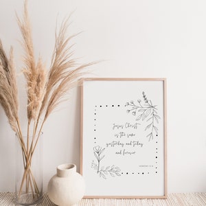 Hebrews 13:8, Printable Bible Verse Wall Art, Modern Minimalist ...