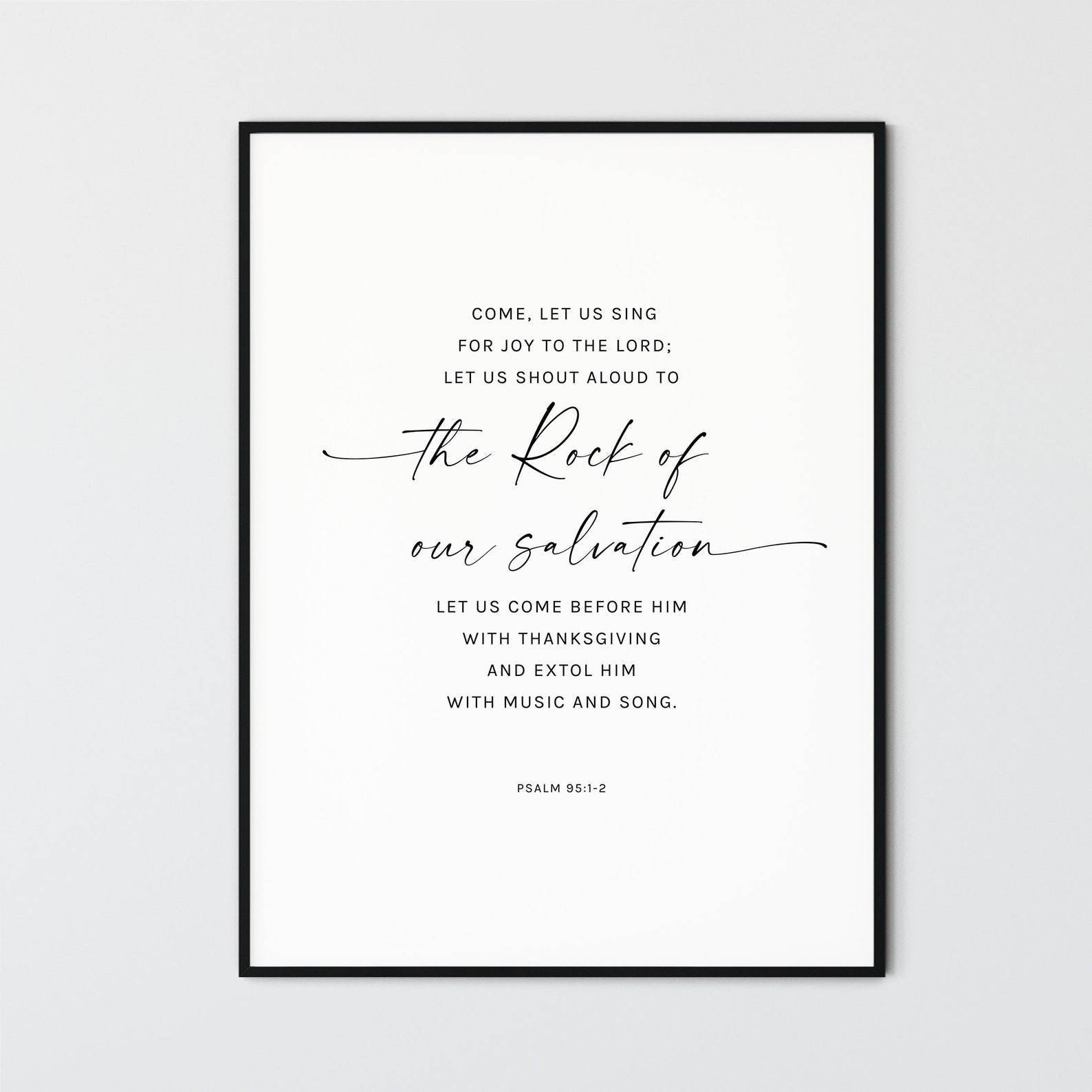 Psalm 95:1-2 Bible Verse Wall Art Printable Scripture Print - Etsy