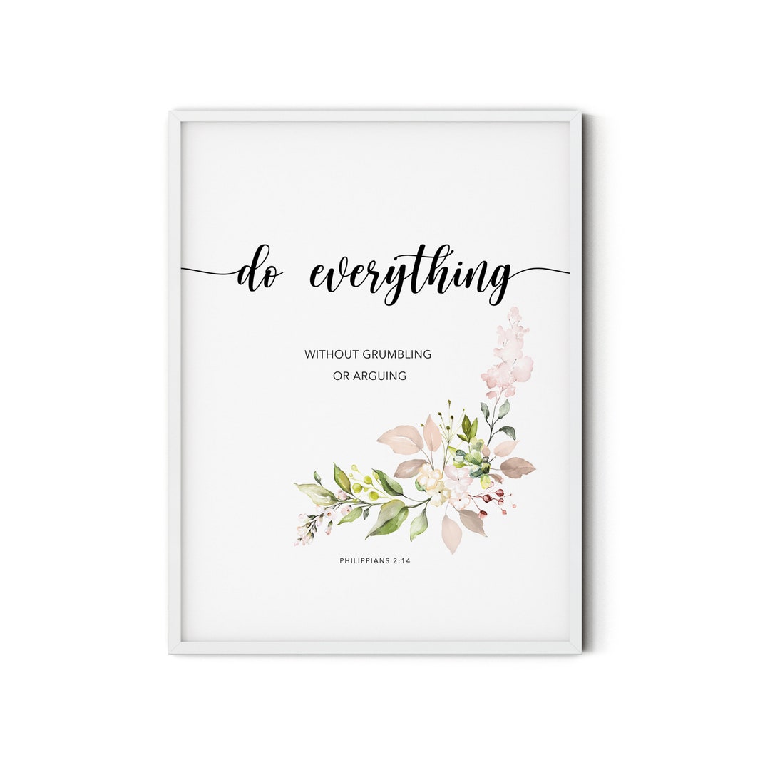 Philippians 2:14,bible Verse Wall Art, Printable Wall Art, Scripture ...